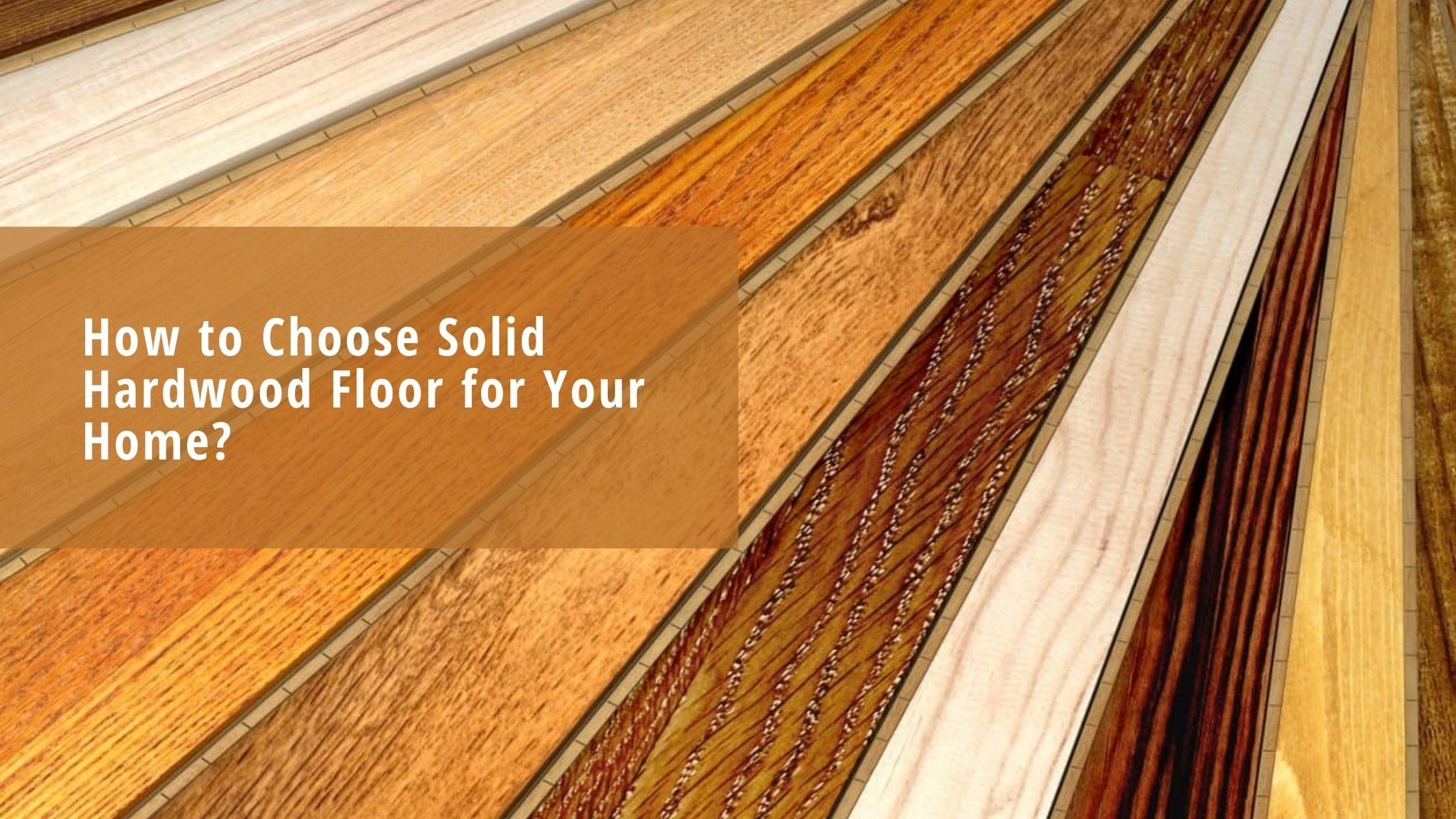 PT. Jati Luhur Agung - Choose Solid Hardwood Floor for Your Home