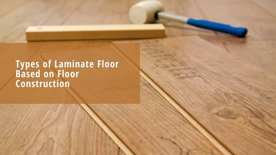 PT. Jati Luhur Agung - Several Types of Laminate Flooring